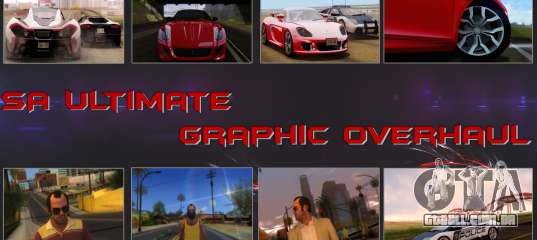 SA Ultimate Graphic Overhaul para GTA San Andreas